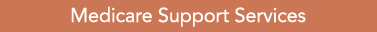 Medicare Support Services Home Page